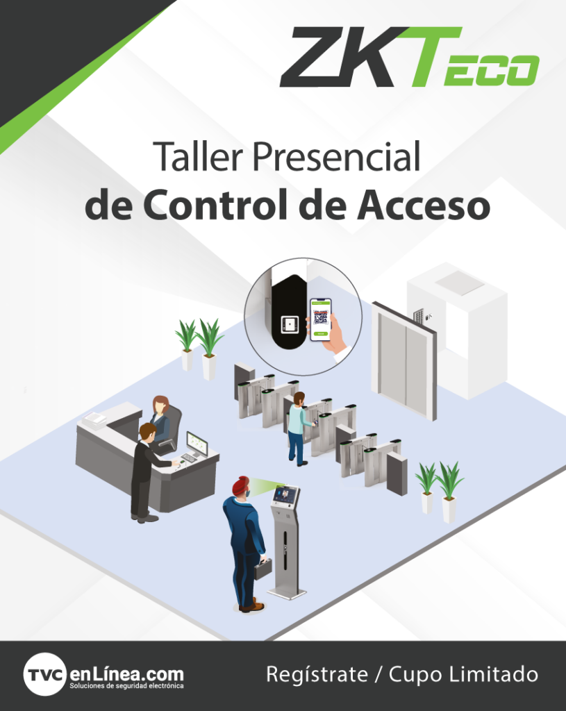 ZKTeco: Taller Control de Acceso (1día) - TVCenLínea.com